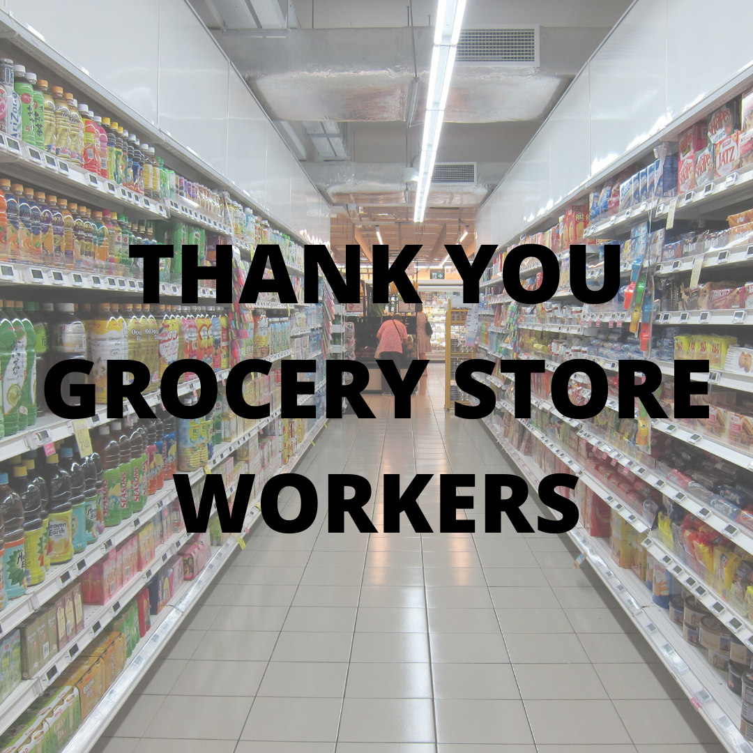 Thank you, grocery store workers – Jag Media